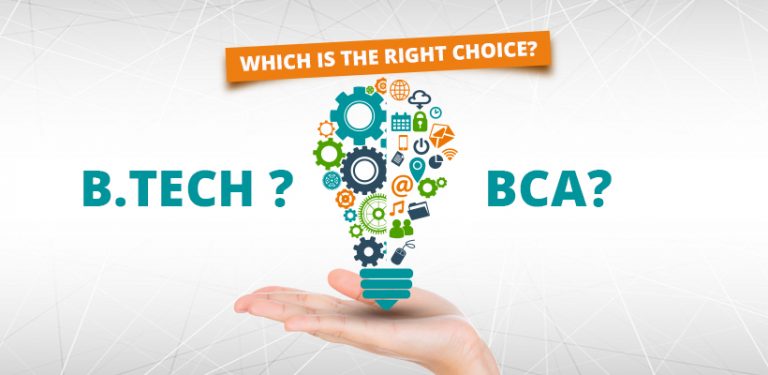 B.Tech Vs BCA: Which is the Best Career Option after Class 12?