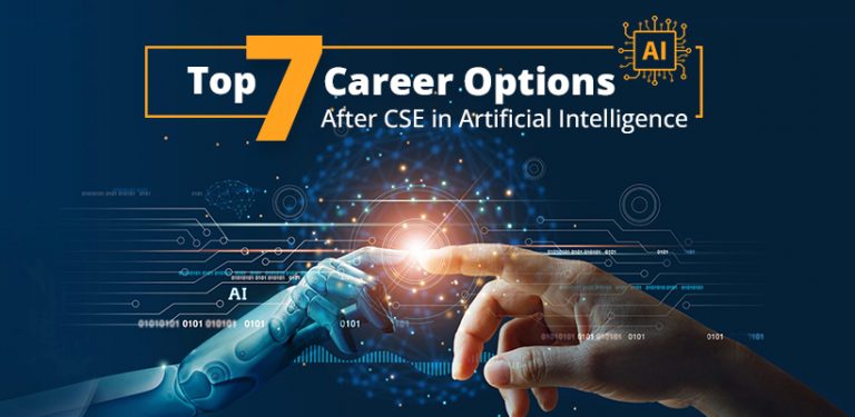 Top 7 Career Options after CSE in Artificial Intelligence | Sandip ...