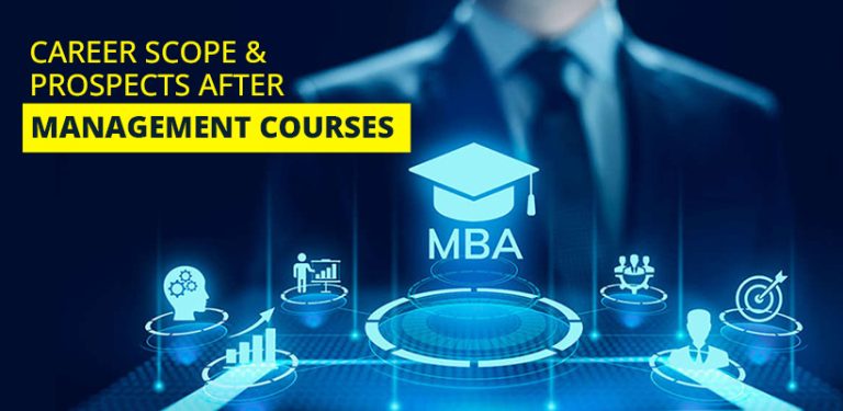 Top Career Scopes After Management Courses in India