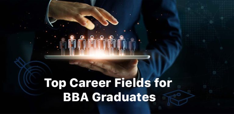 Top Career Fields for BBA Graduates | Sandip University
