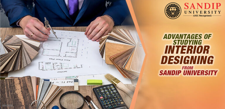 Best Place to Study Interior Design in India | Sandip University