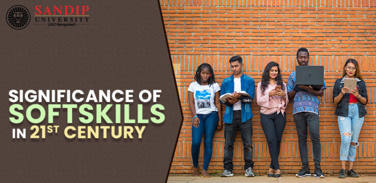 Importance of Soft Skills in 21st Century | Sandip University