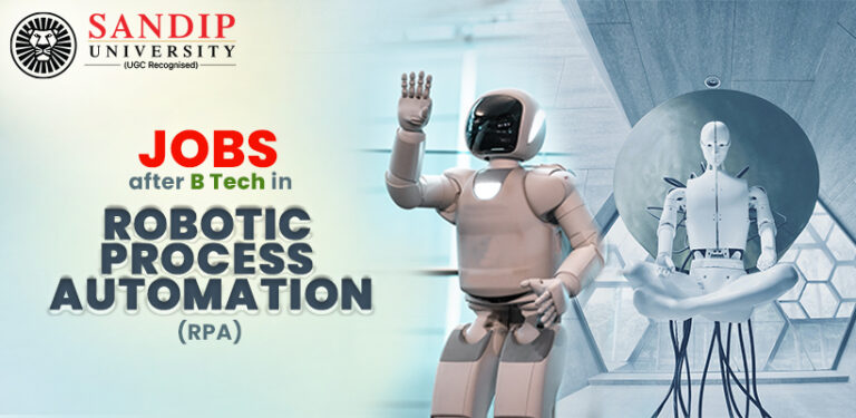 Job opportunities after B.Tech in Robotic Process Automation