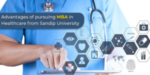 Benefits of Pursuing MBA in Healthcare and Hospital Management