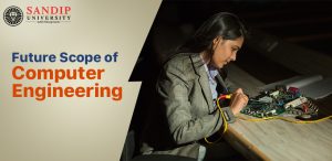 Scope of Computer Engineering Branch in Today's World