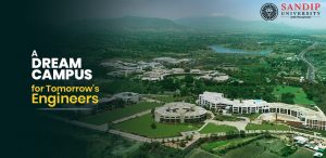 How is Sandip University a Dream Campus for Tomorrow’s Engineers?