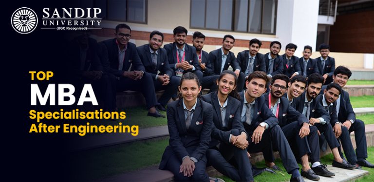 Best MBA Specialisations After Engineering | Sandip University