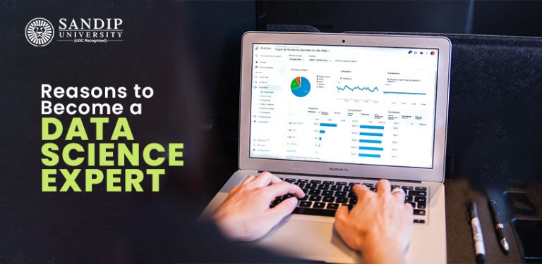 Top Reasons to Become a Data Science Expert | Sandip University