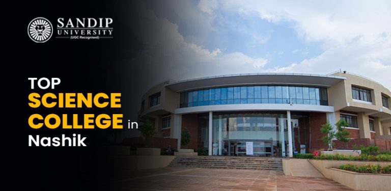 Top Science Colleges in Nashik | Sandip University