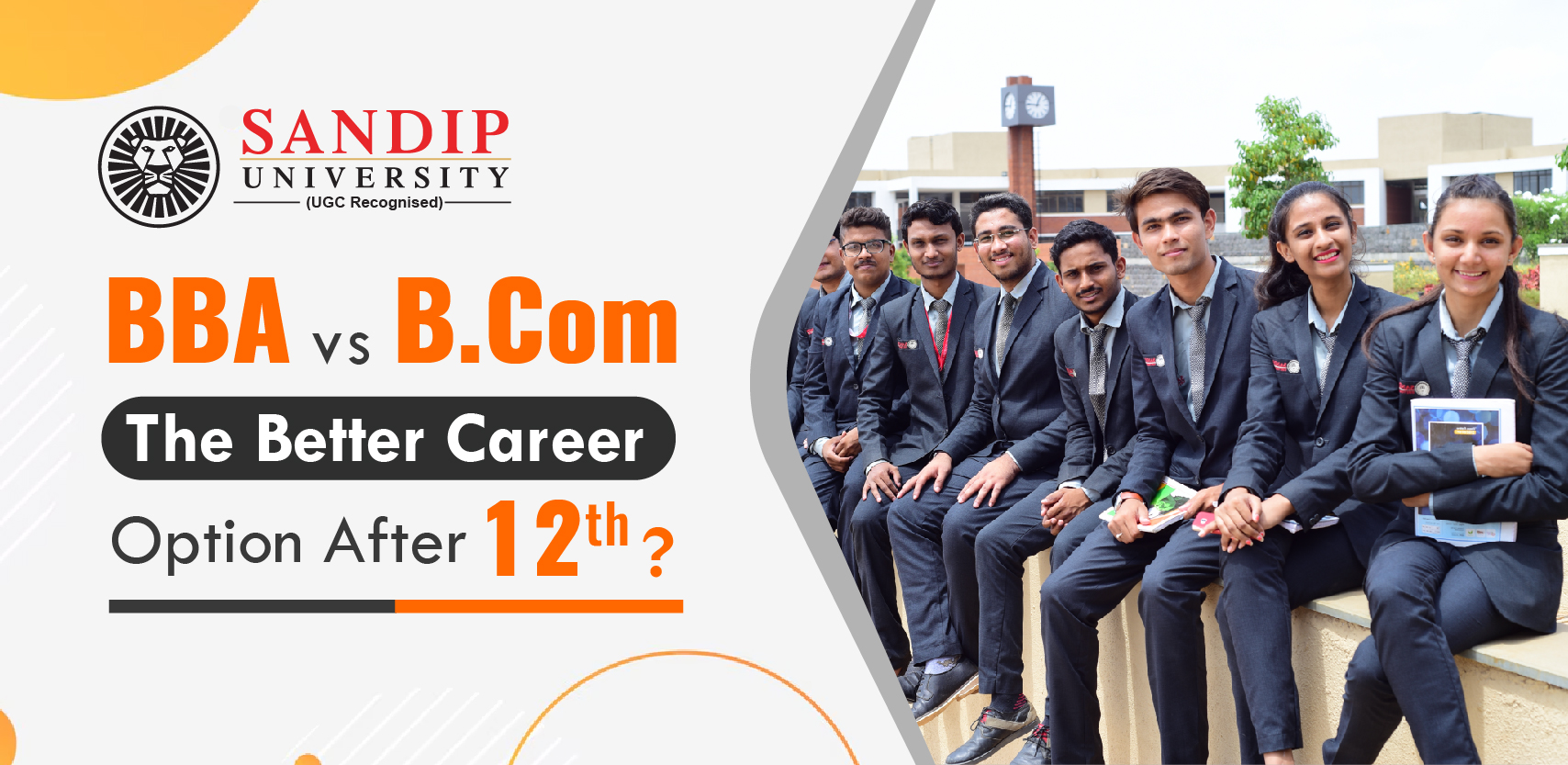 BBA vs B.com: Best Career Option After 12th | Sandip University