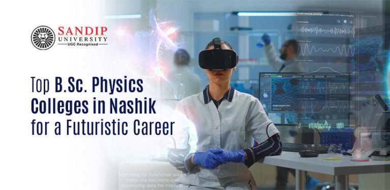 Top B.Sc. Physics Colleges in Nashik | Best Institutions Guide